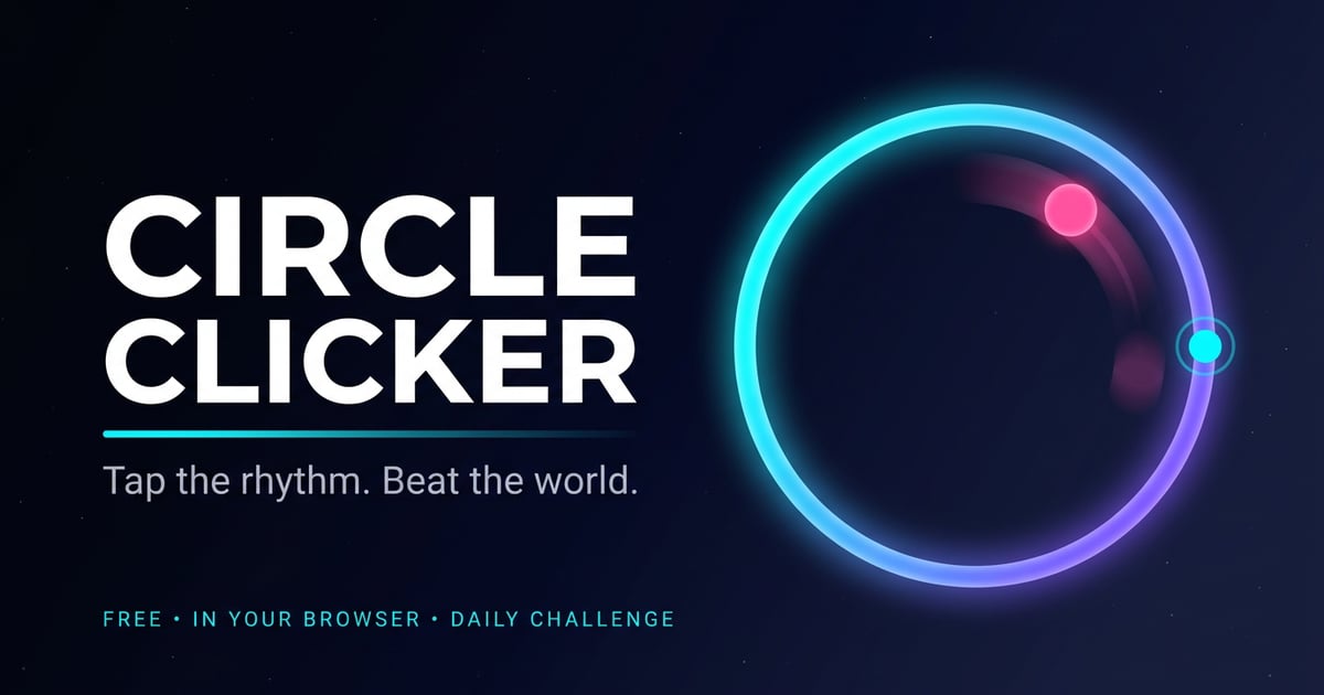 Circle Clicker — A precision rhythm reflex game
